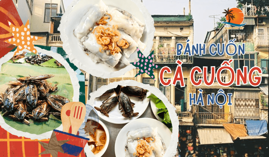 Hanoi Ca Cuong Rolled Rice Pancake: Culinary "Essence," Unforgettable ...