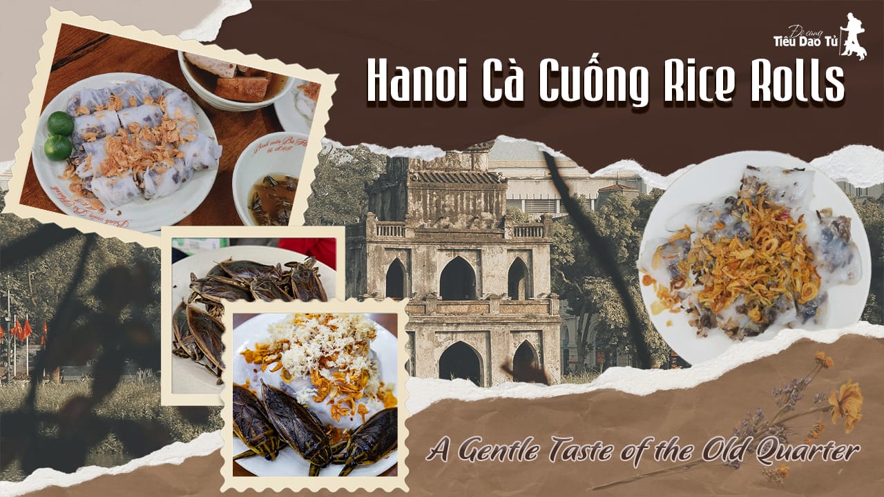 Hanoi Ca Cuong Rolled Rice Pancake: Culinary "Essence," Unforgettable ...